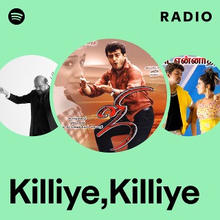 Killiye,Killiye Radio | Spotify Playlist