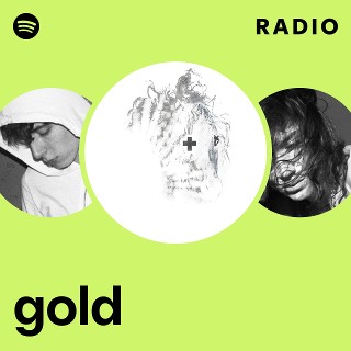 gold Radio - playlist by Spotify | Spotify