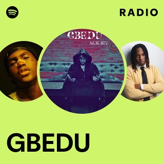 GBEDU Radio | Spotify Playlist