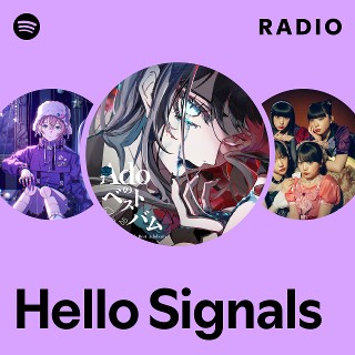 Hello Signals Radio | Spotify Playlist