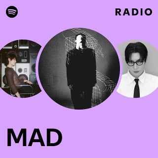 MAD Radio | Spotify Playlist