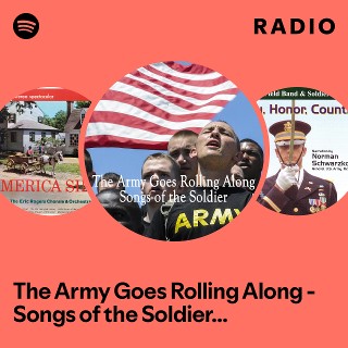 The Army Goes Rolling Along - Songs of the Soldier (Band and Chorus ...
