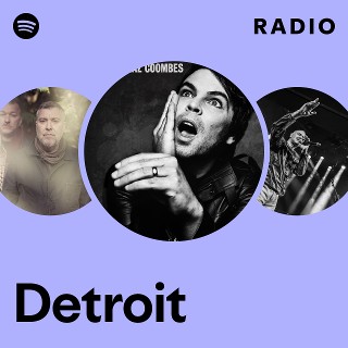 Detroit Radio | Spotify Playlist