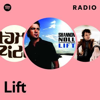 Lift Radio - playlist by Spotify | Spotify