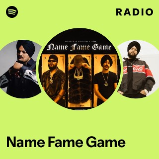 Name Fame Game Radio | Spotify Playlist