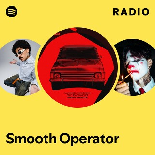 Smooth Operator Radio | Spotify Playlist