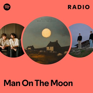 Man On The Moon Radio | Spotify Playlist