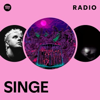 SINGE Radio | Spotify Playlist