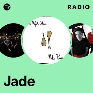 Jade Radio | Spotify Playlist