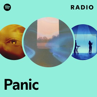 Panic Radio | Spotify Playlist