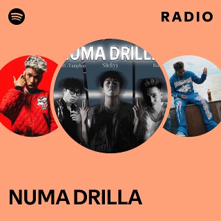 NUMA DRILLA Radio - playlist by Spotify | Spotify