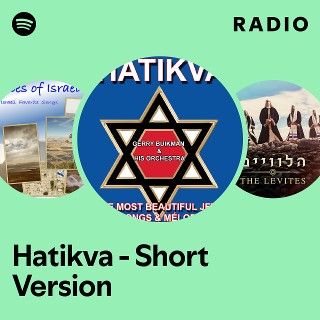 Hatikva - Short Version Radio | Spotify Playlist