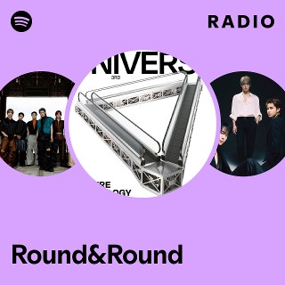 Round&Round Radio | Spotify Playlist