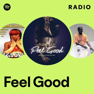 Feel Good Radio - playlist by Spotify | Spotify