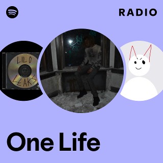 One Life Radio | Spotify Playlist