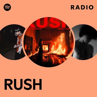 RUSH Radio - playlist by Spotify | Spotify