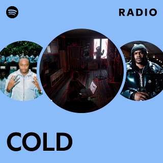 COLD Radio | Spotify Playlist