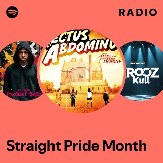 Straight Pride Month Radio | Spotify Playlist