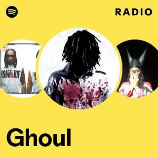 Ghoul Radio | Spotify Playlist