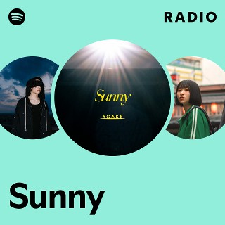 Sunny Radio | Spotify Playlist