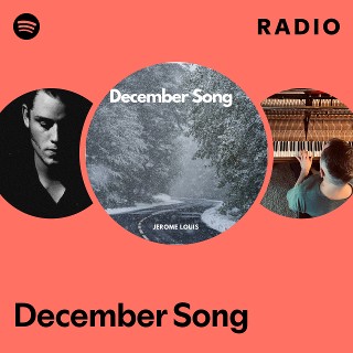 December Song Radio - playlist by Spotify | Spotify