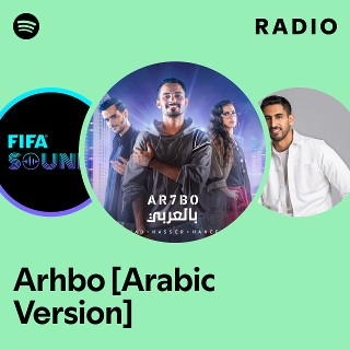 Arhbo [Arabic Version] Radio - playlist by Spotify | Spotify
