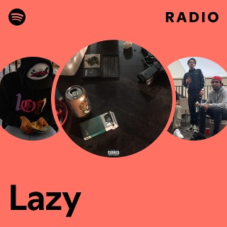 Lazy Radio | Spotify Playlist