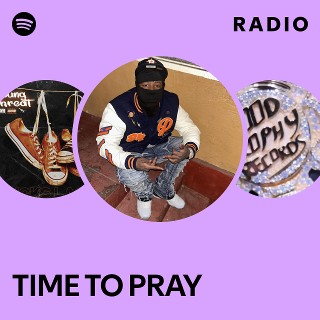 TIME TO PRAY Radio | Spotify Playlist