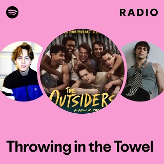 Throwing in the Towel Radio | Spotify Playlist