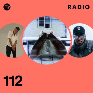 112 Radio - playlist by Spotify | Spotify
