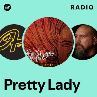 Pretty Lady Radio | Spotify Playlist