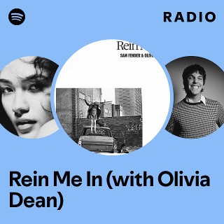Rein Me In Radio | Spotify Playlist