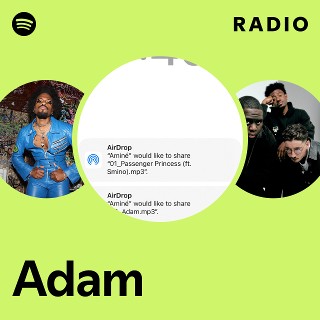 Adam Radio - playlist by Spotify | Spotify