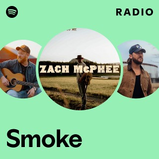 Smoke Radio | Spotify Playlist