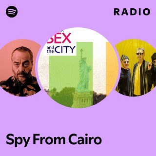 Spy From Cairo Radio | Spotify Playlist