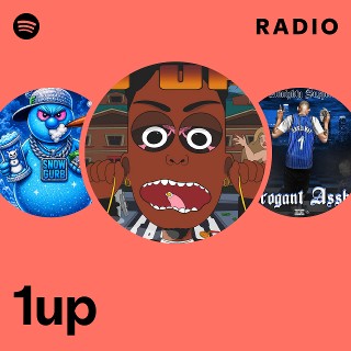 1up Radio | Spotify Playlist
