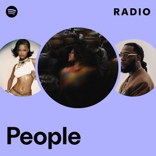 People Radio - playlist by Spotify | Spotify