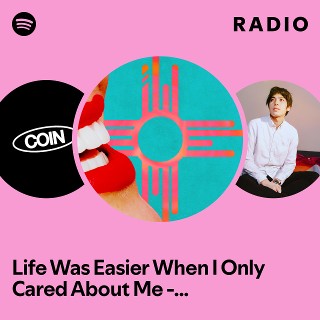 Life Was Easier When I Only Cared About Me - Robotaki Remix Radio - playlist by Spotify | Spotify