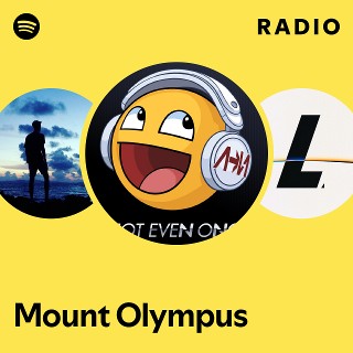 Mount Olympus Radio - playlist by Spotify | Spotify