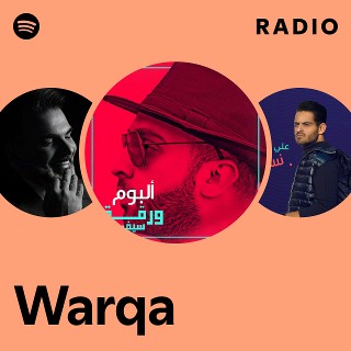 Warqa Radio | Spotify Playlist