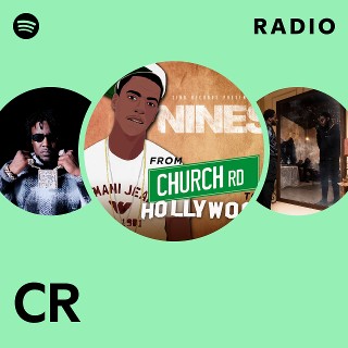 CR Radio - playlist by Spotify | Spotify