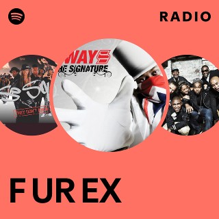 F UR EX Radio | Spotify Playlist