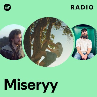 Miseryy Radio | Spotify Playlist