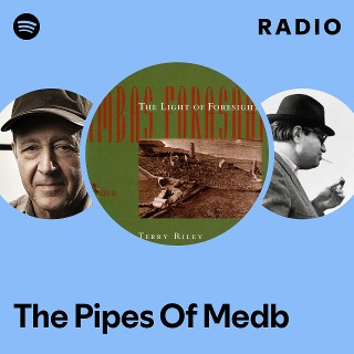 The Pipes Of Medb Radio | Spotify Playlist