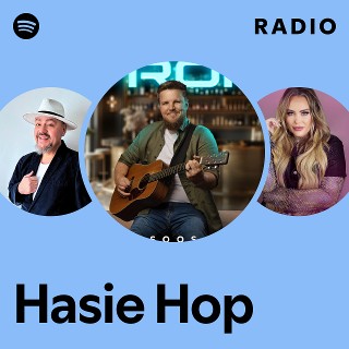 Hasie Hop Radio | Spotify Playlist