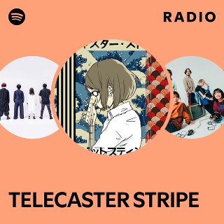 TELECASTER STRIPE Radio | Spotify Playlist