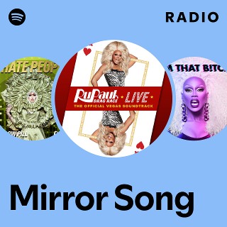 Mirror Song Radio | Spotify Playlist