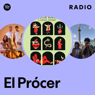 El Prócer Radio | Spotify Playlist