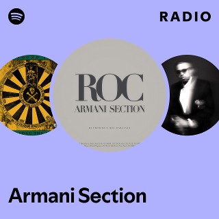 Armani Section Radio | Spotify Playlist