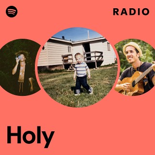 Holy Radio | Spotify Playlist